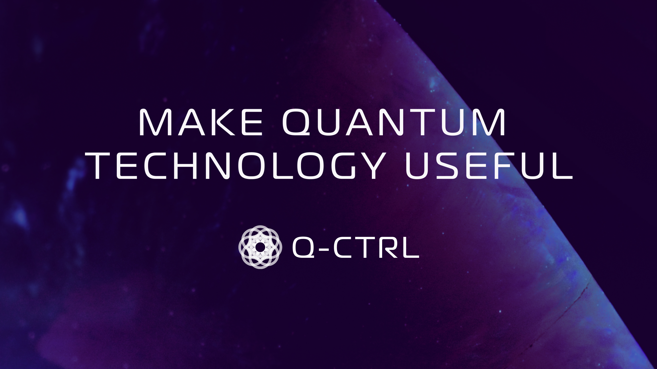 Begin Your Quantum Journey Q Ctrl