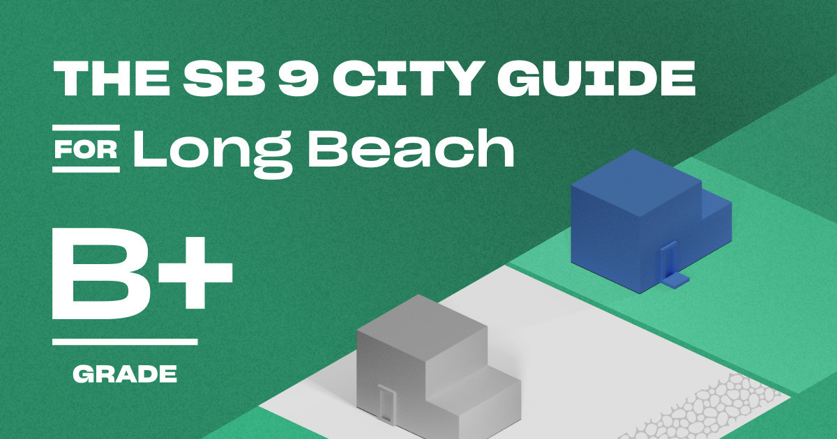 SB 9 City Guide for Long Beach - Homestead