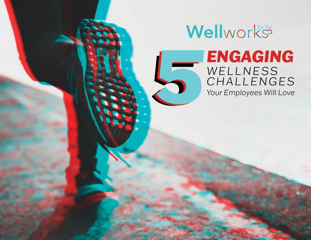 Wellness Program Solutions - Resources - Wellworks for You