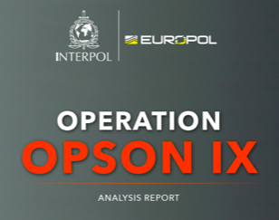 EUROPOL : OPERATION OPSON IX – ANALYSIS REPORT | News | Graces.community