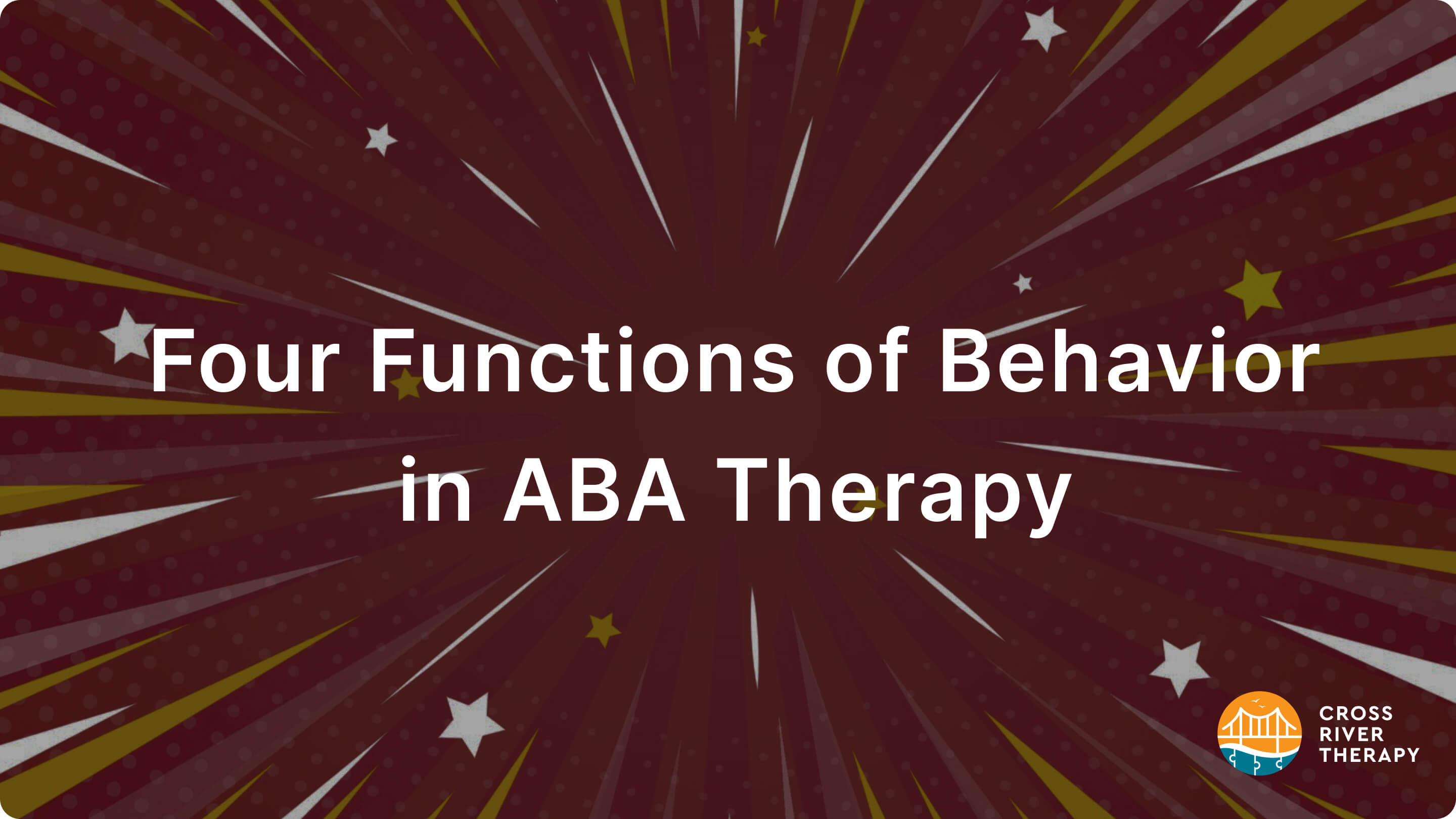 Four Functions Of Behavior In ABA Therapy