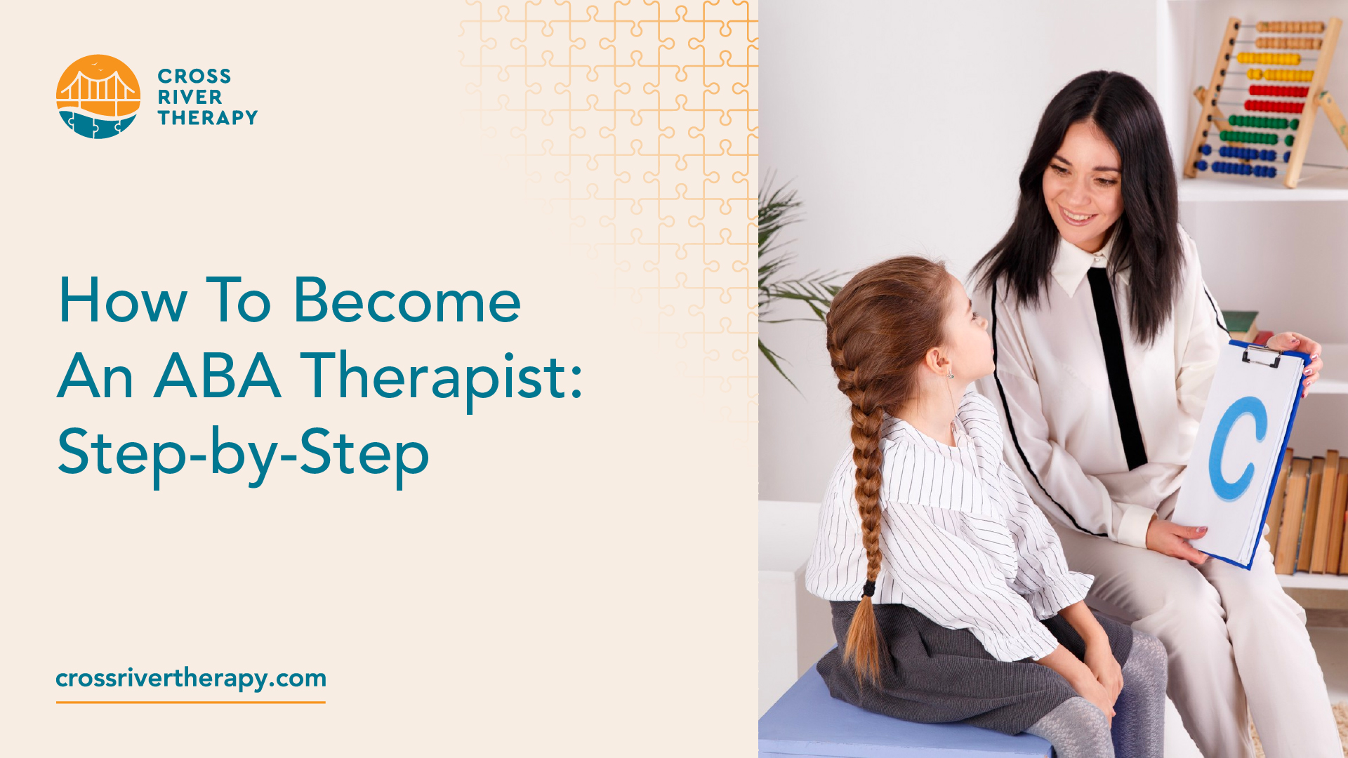 How To Become An ABA Therapist: Step-by-Step