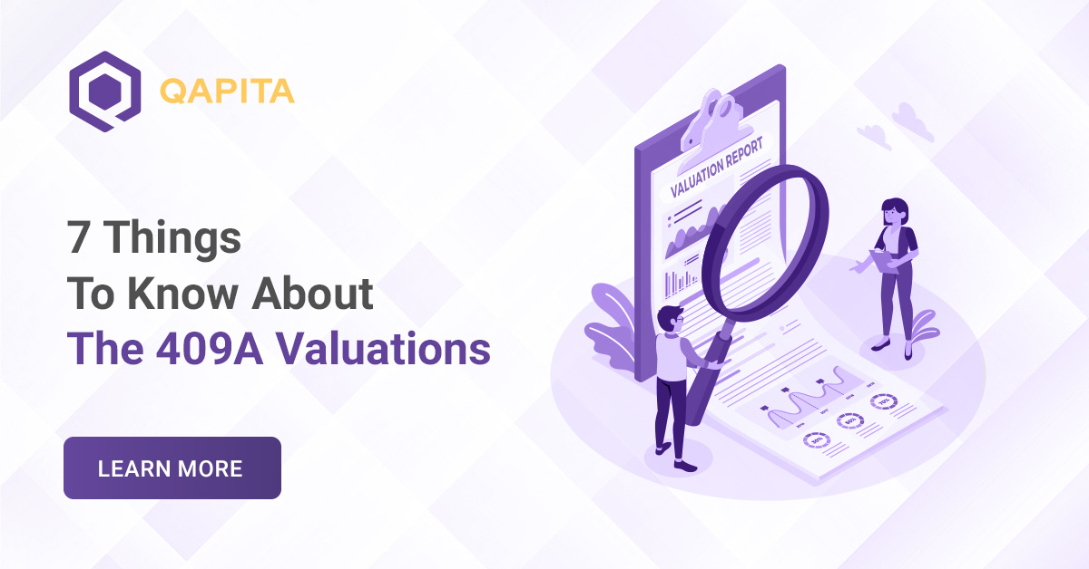 7 Things To Know About The 409A Valuations