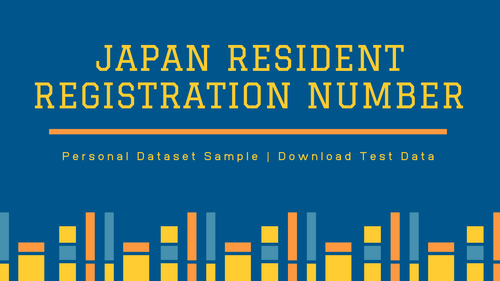 Personal Dataset Sample | Japan Resident Registration Number | Protecto