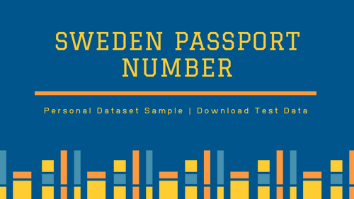 Personal Dataset Sample| Sweden Passport Number | Protecto
