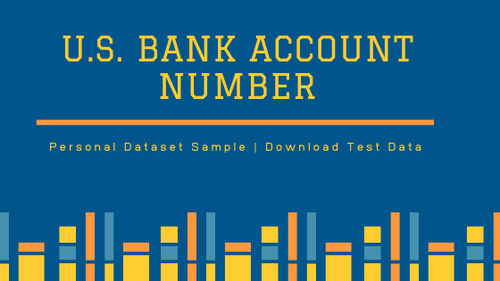 U.S. Bank Account Number Sample Data | Protecto