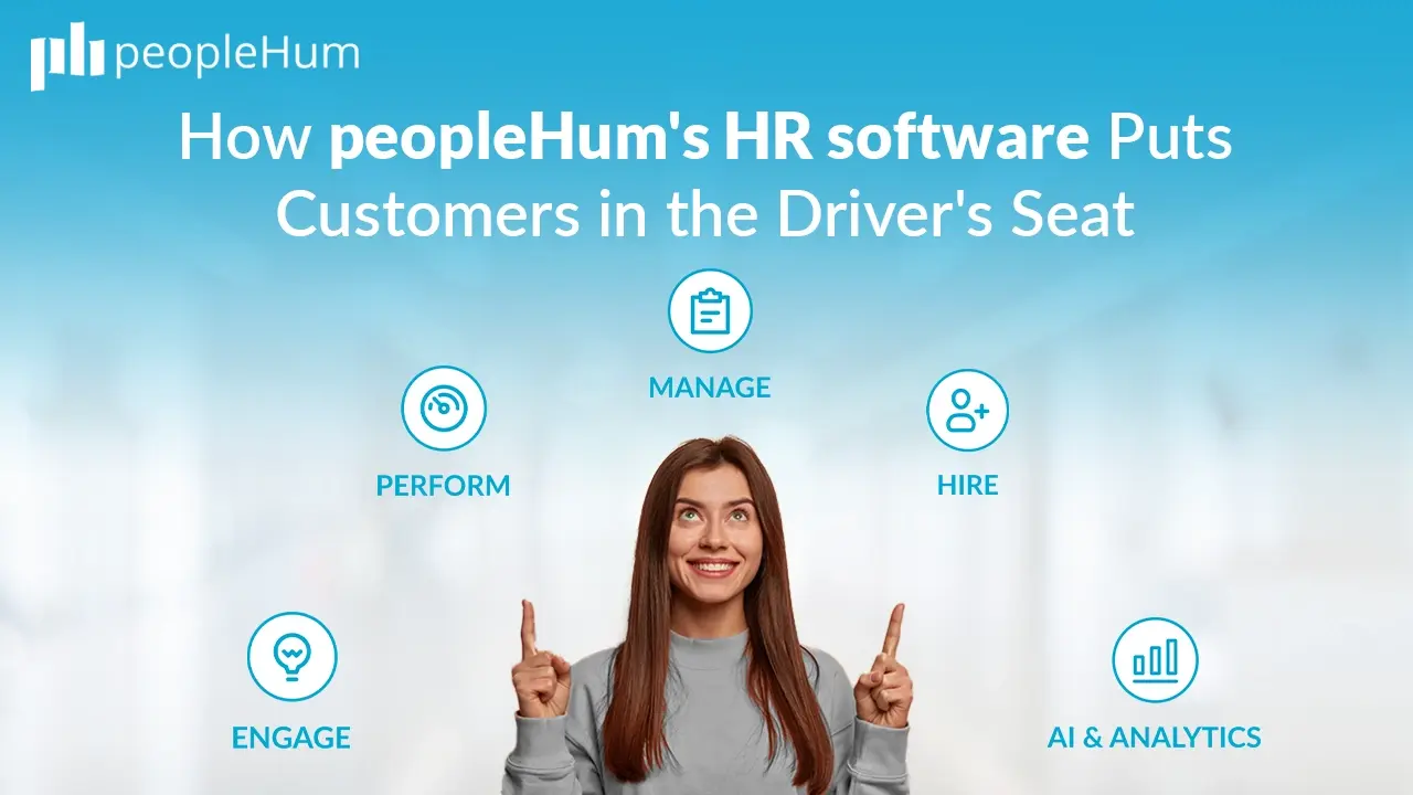 How peopleHum’s HR software Puts Customers in the Driver's Seat | peopleHum