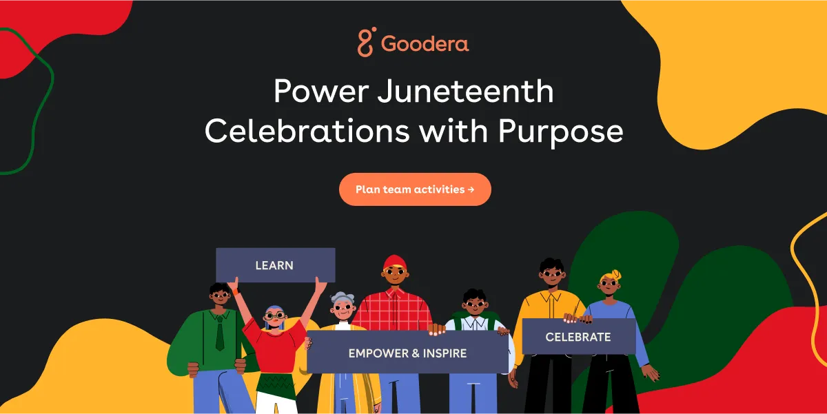 Volunteer to Celebrate Juneteenth at Work | Goodera