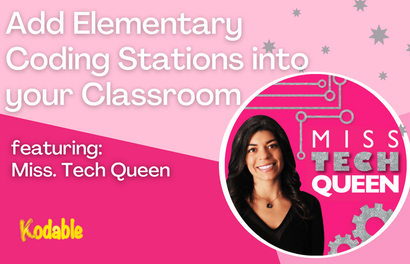 4 Steps to Add Elementary Coding Stations into your Classroom | Kodable