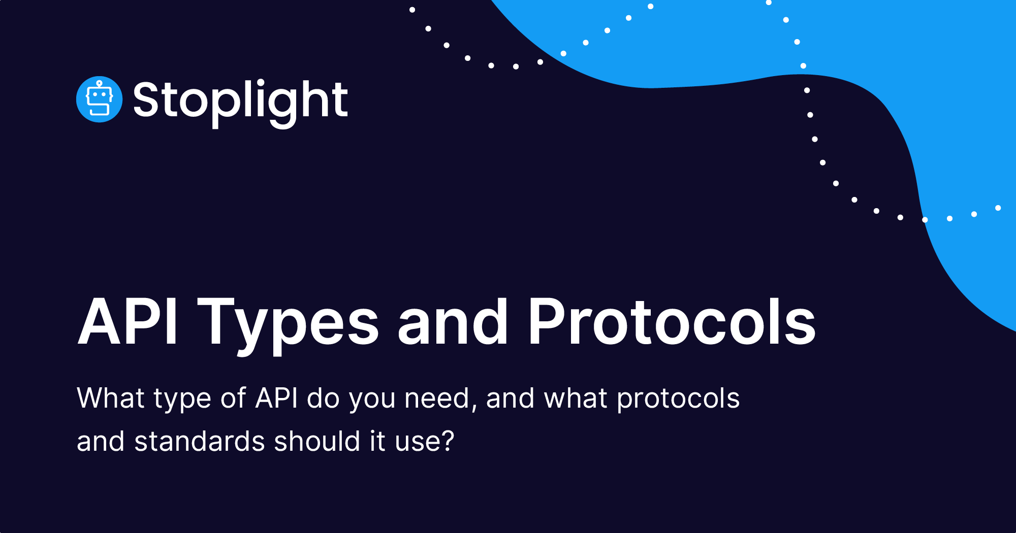 Types Of APIs Types Of API Calls REST API Protocol Stoplight