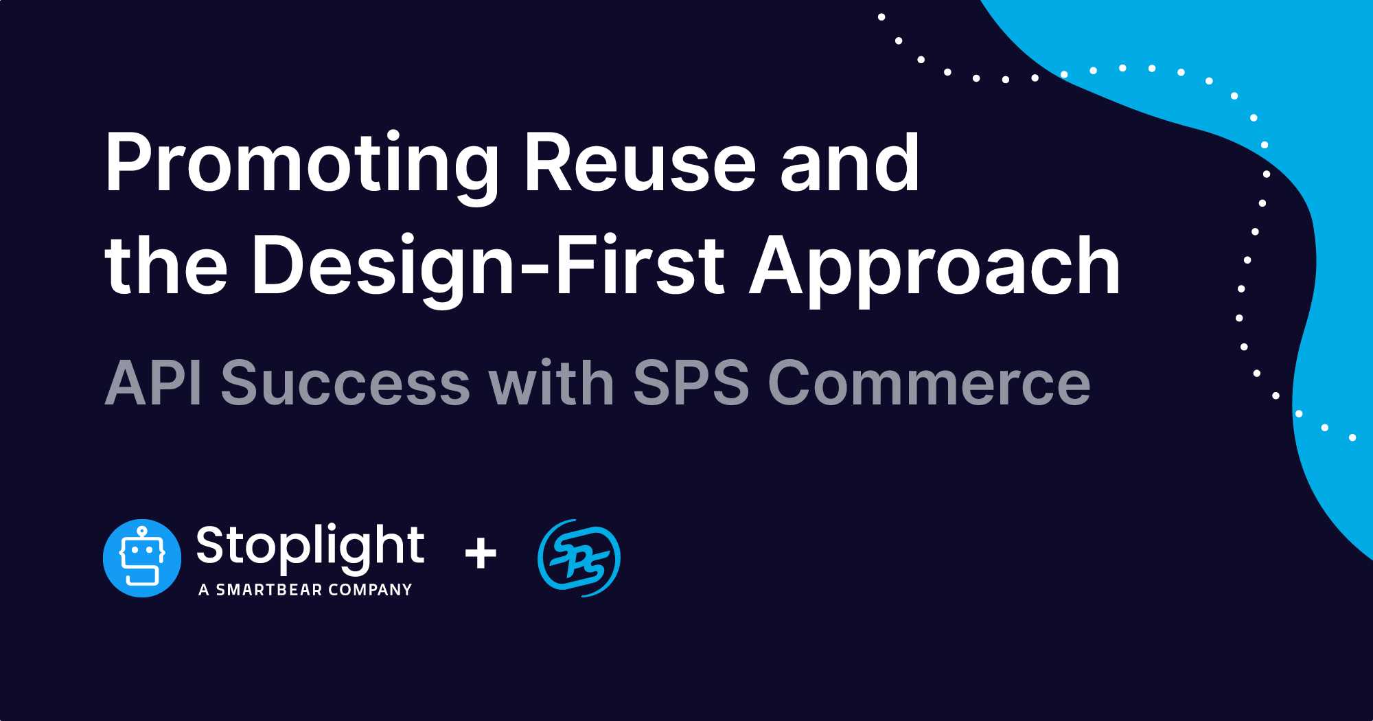 SPS Commerce Achieves API Success with Stoplight