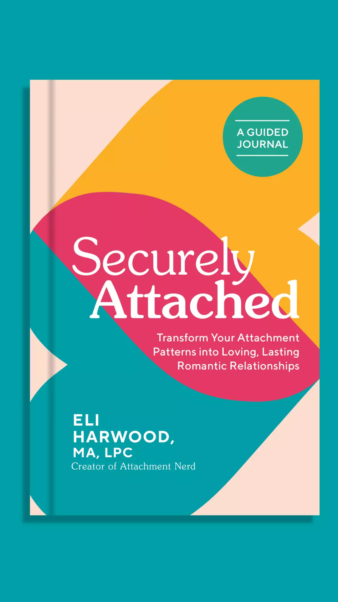 Securely Attached - Your Path to Cultivating Secure Attachment ...