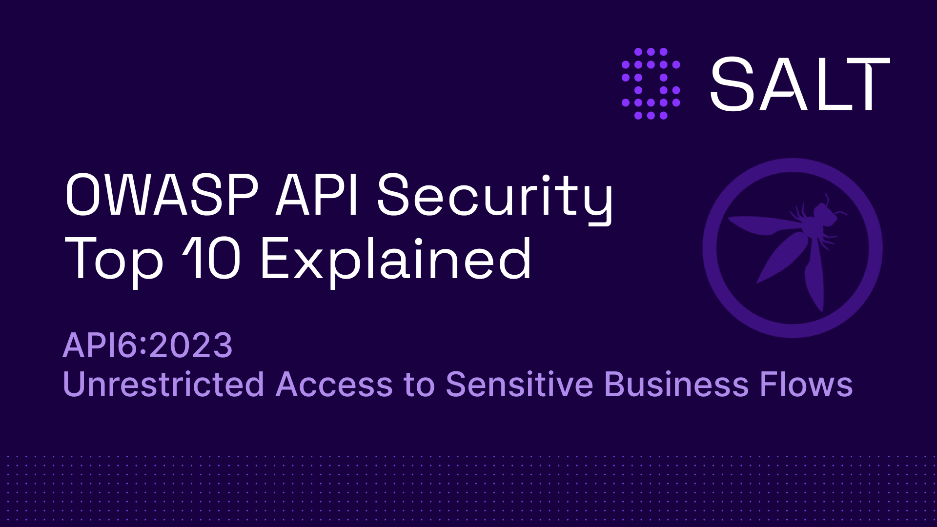API6:2023 | Unrestricted Access to Sensitive Business Flows