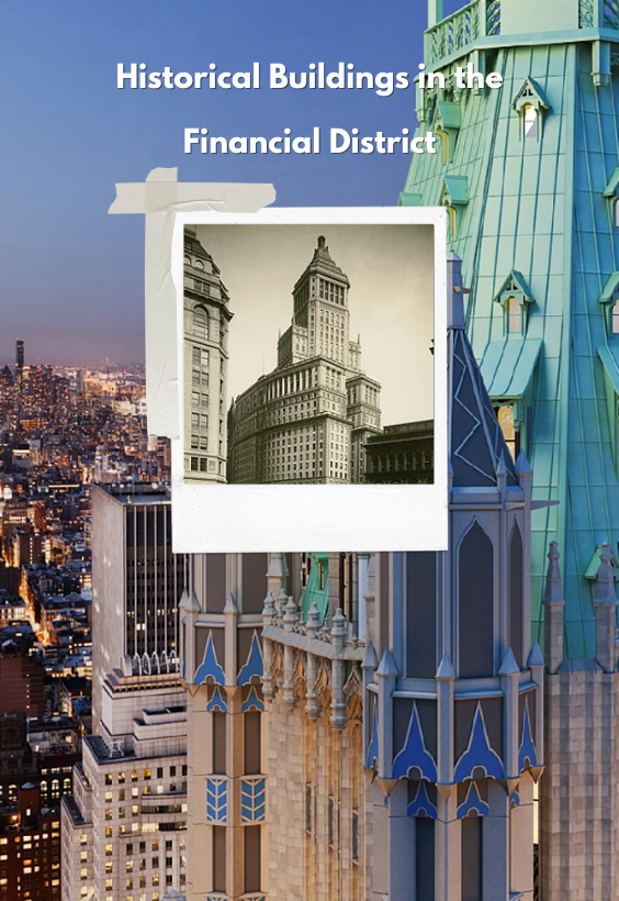 Historical Buildings in Financial District | FreeGuides