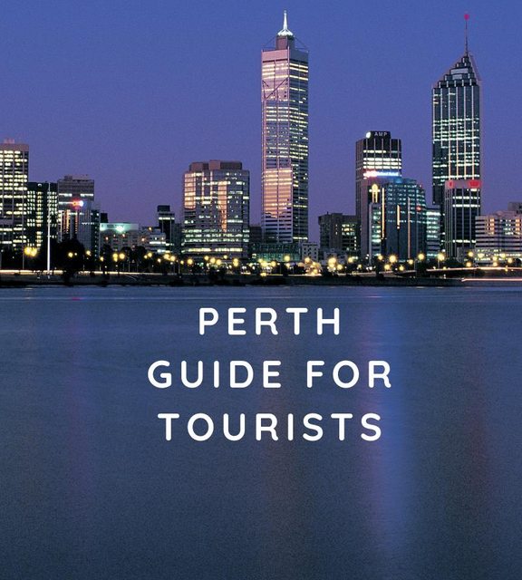 Perth Guide for Tourists | FreeGuides