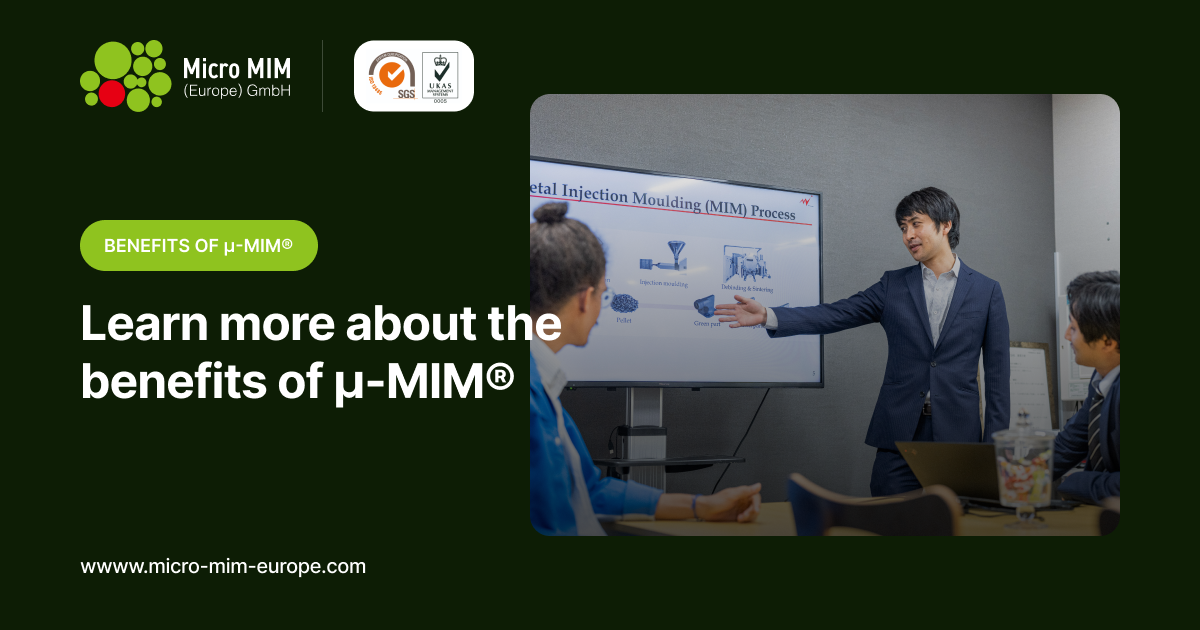 μ-MIM® vs other production methods • Micro MIM Europe GmbH