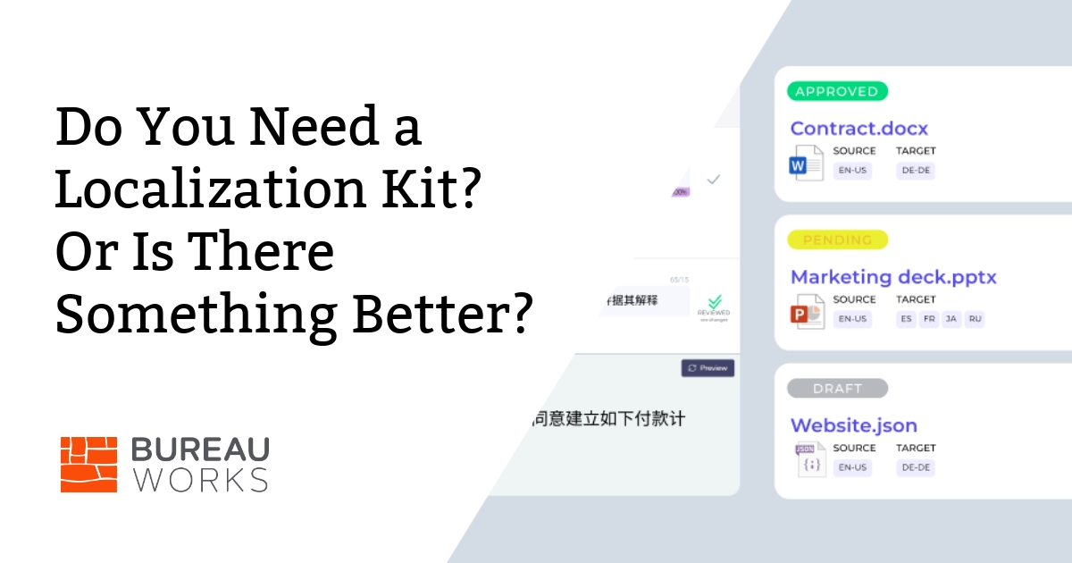 Do You Need a Localization Kit? Or Is There Something Better? - Bureau ...