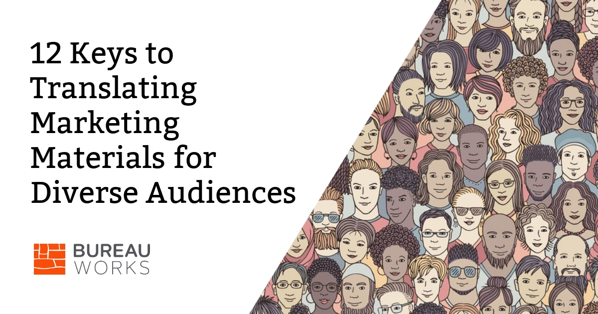 12 Keys to Translating Marketing Materials for Diverse Audiences ...