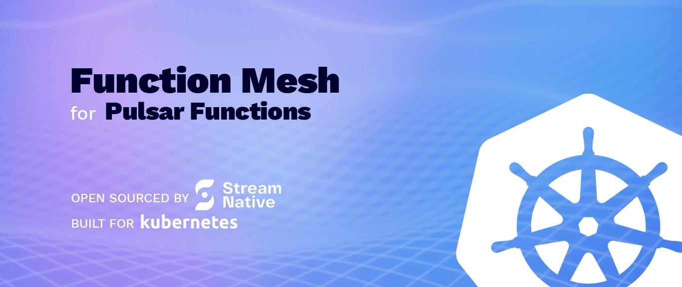 Function Mesh - Simplify Complex Streaming Jobs in Cloud | StreamNative