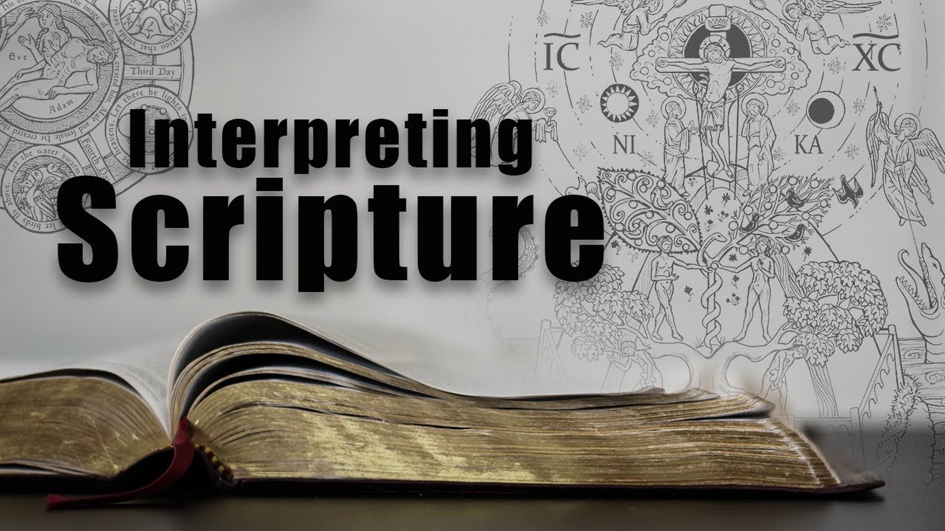 The Key to How I Interpret Scripture - The Symbolic World