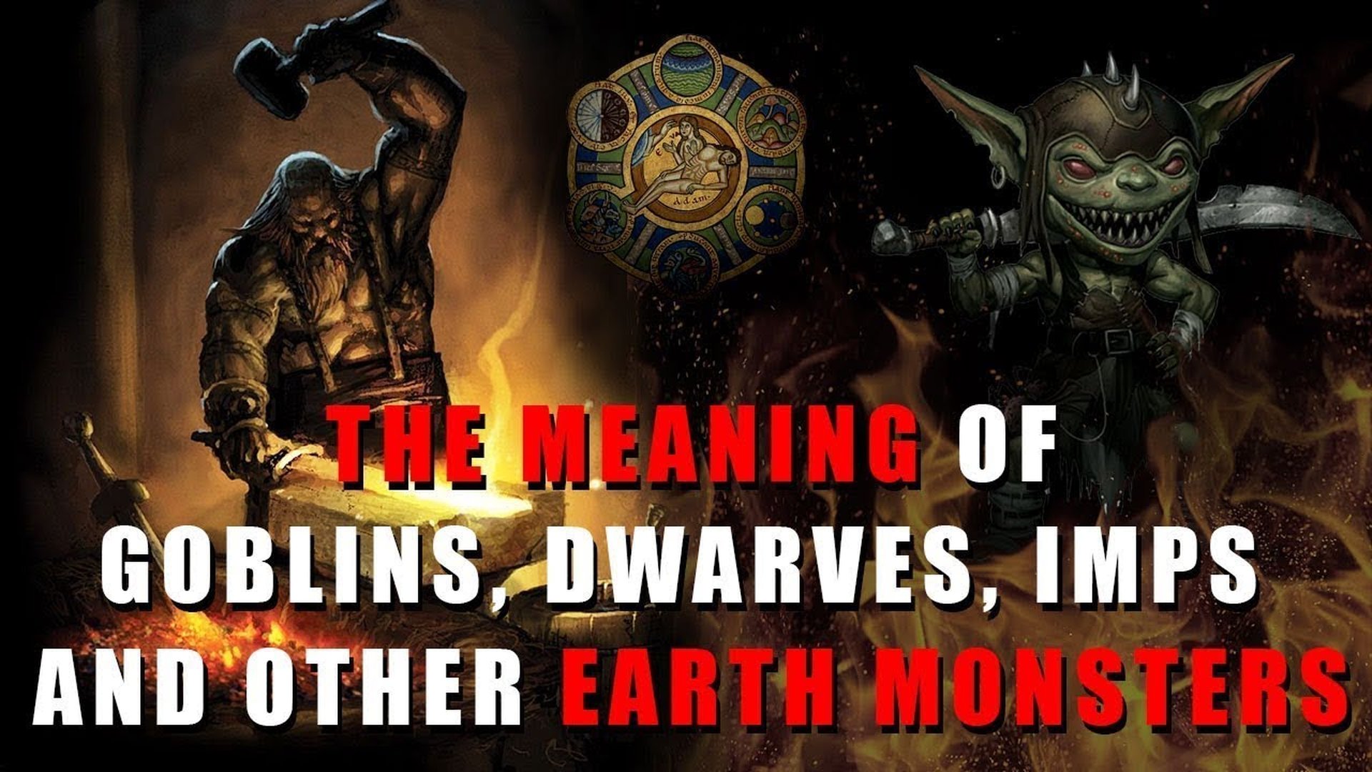 The Meaning of Goblins, Dwarves, Imps and Other Earth Monsters - The ...