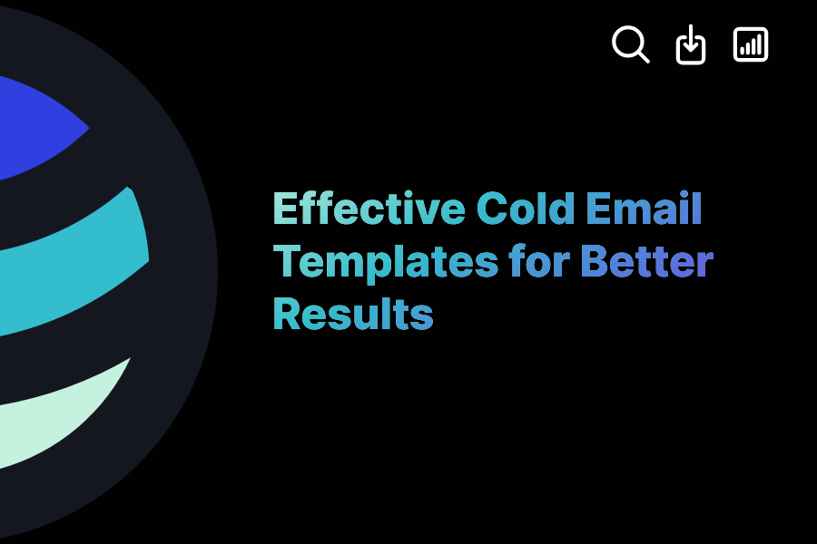 Effective Cold Email Templates for Better Results | ExactBuyer