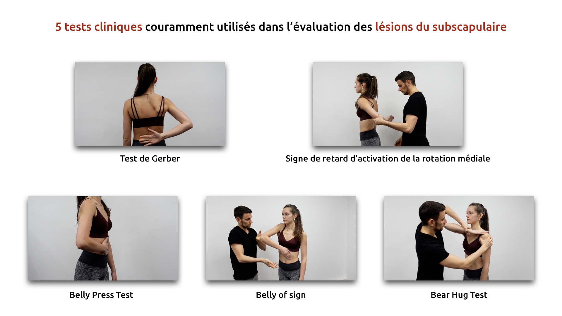 Vidéo de test - Quels tests pour une lésion du Subscapulaire