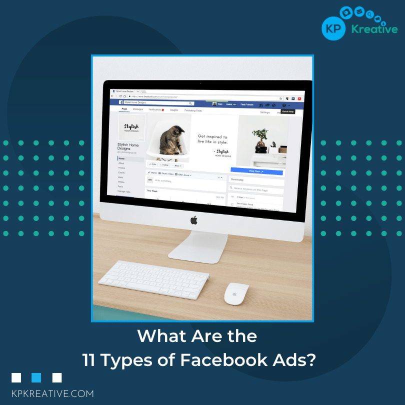 What Are the 11 Types of Facebook Ads? - Page One Digital