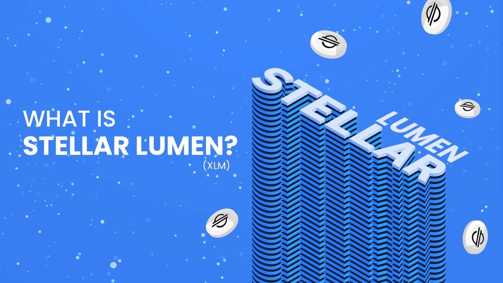 What Is Stellar (XLM) ? | Tap