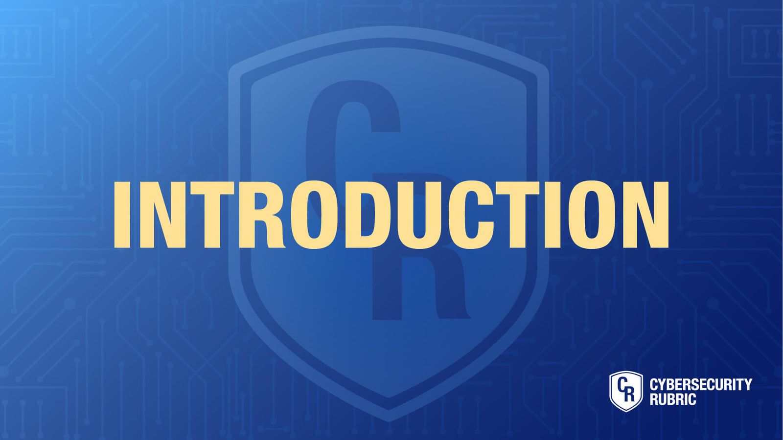 Cybersecurity Rubric | About Us