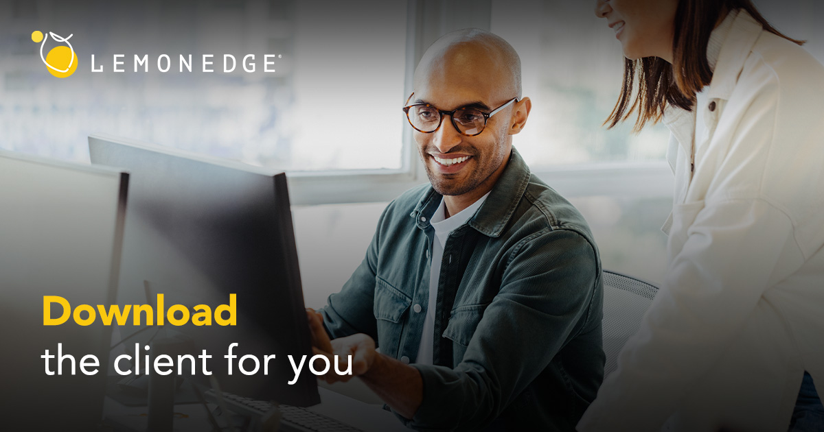 Download Your LemonEdge Client