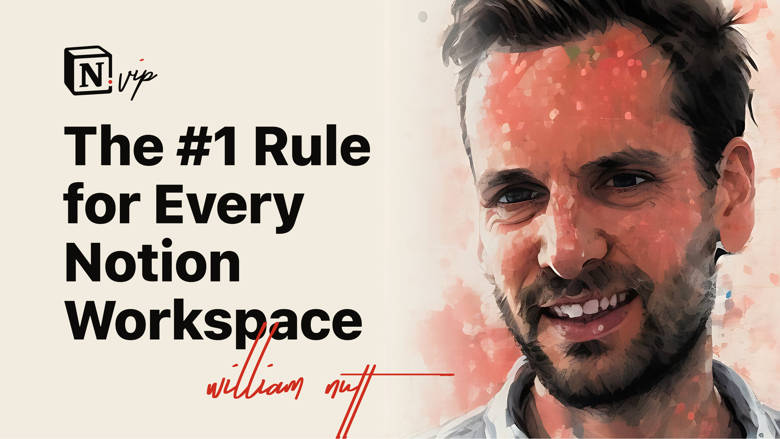 Notion VIP The 1 Rule For Every Notion Workspace
