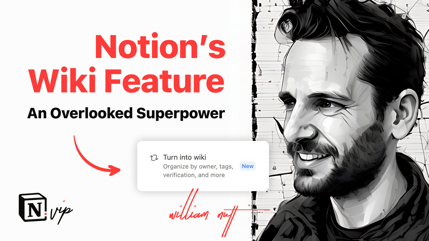 Notion VIP: Notion's Wiki Feature: Overlooked Superpower