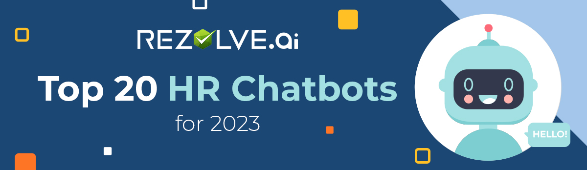 Top 20 HR Chatbots That Are Revolutionizing Employee Support