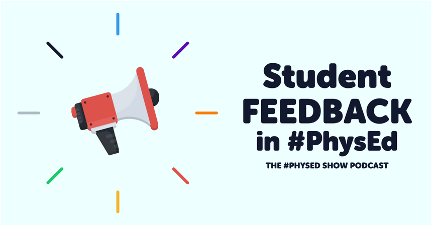 Student Feedback In Physical Education
