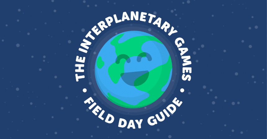 The Interplanetary Games: A Field Day Guide