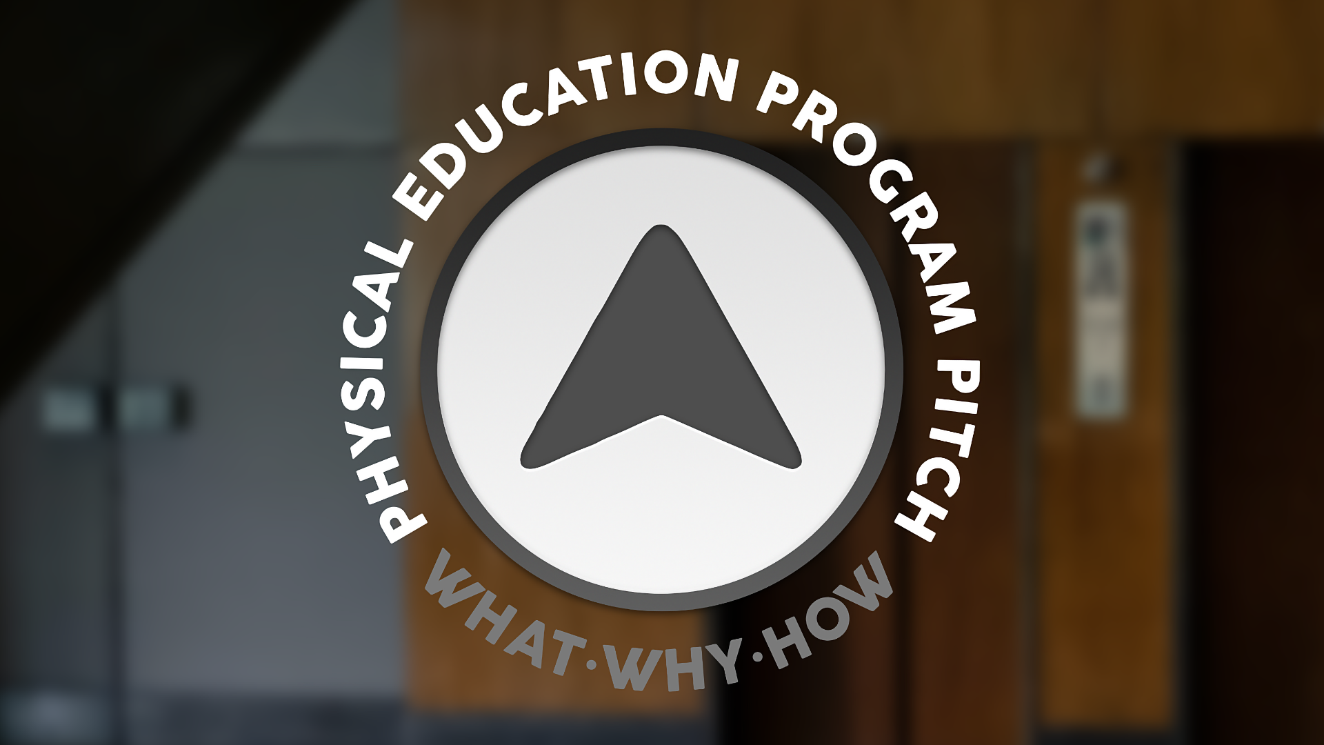 Creating Your Physical Education Program Pitch