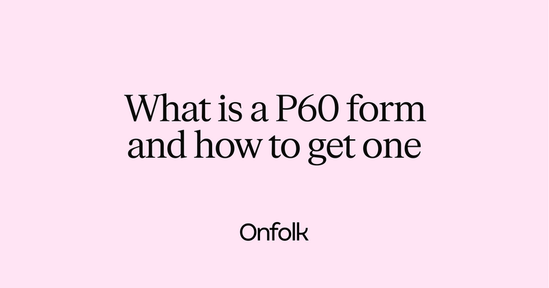 What is a P60 form and how to get one · Onfolk