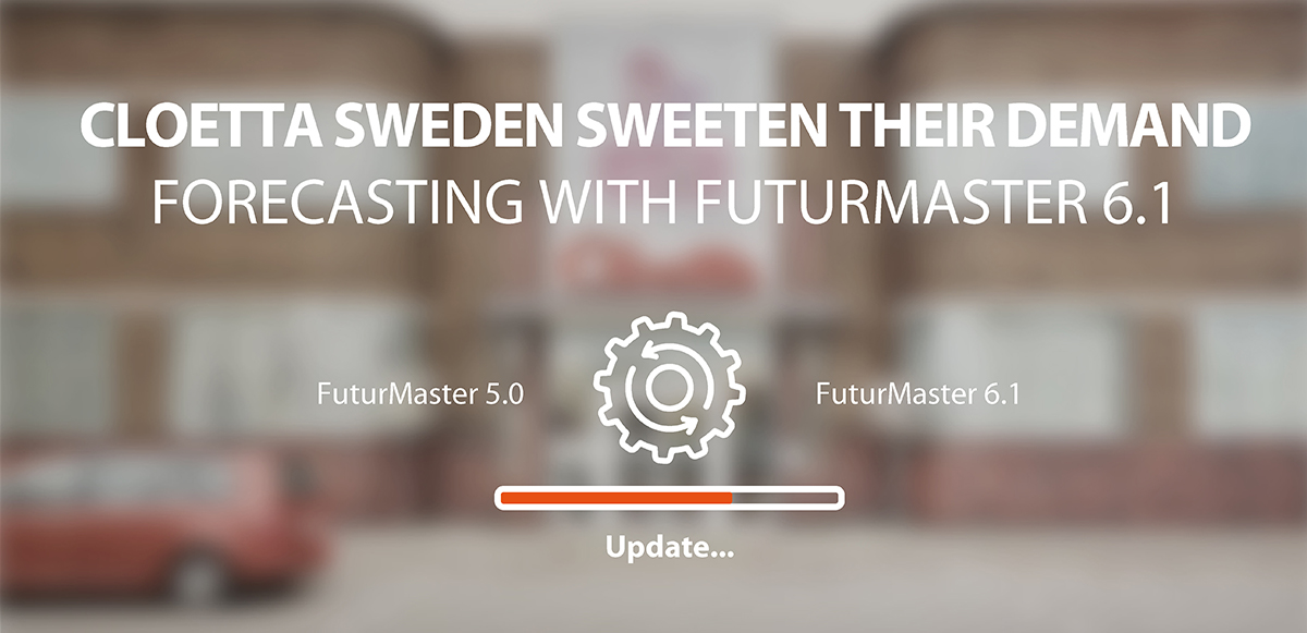 Cloetta Sweden Sweeten Their Demand Forecasting With FuturMaster 6.1 | Futurmaster