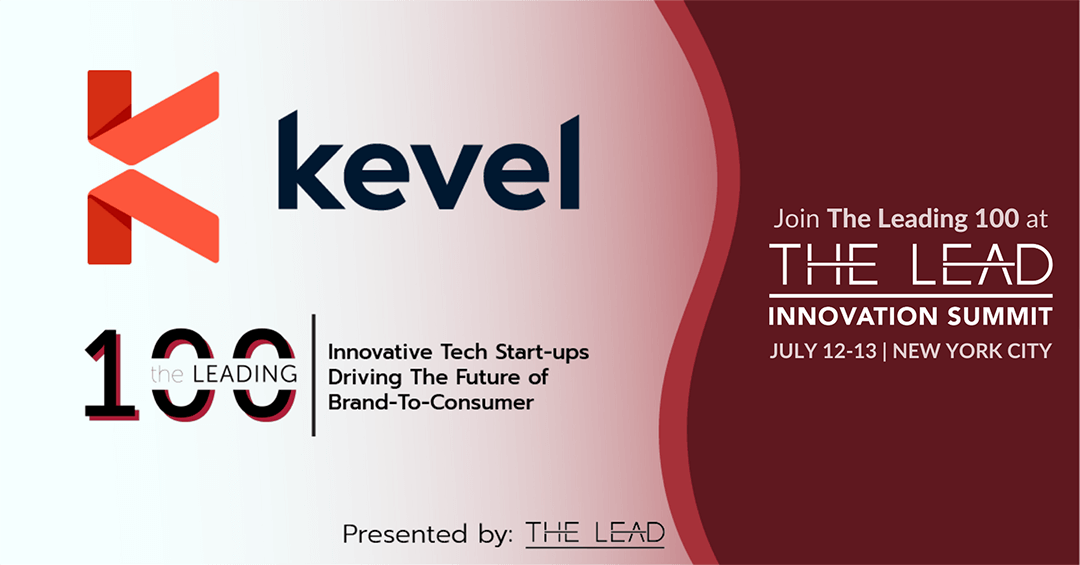 The Leading 100 Awards Kevel “Standout” Status For 2023