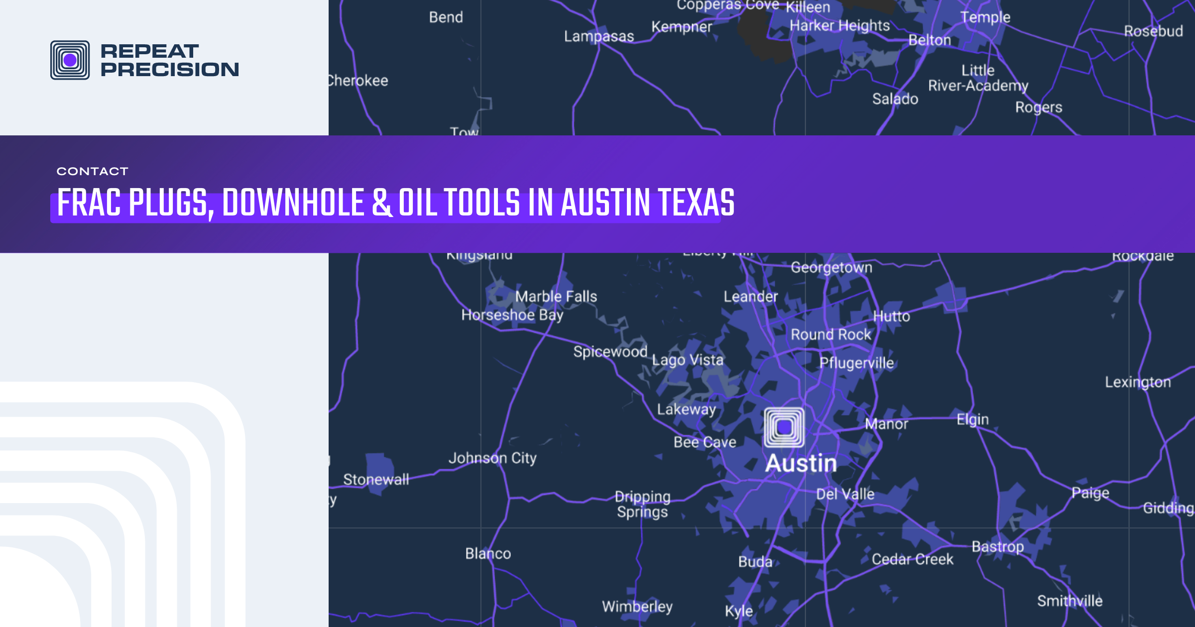 Frac plugs Austin | Downhole & oil tools Texas - Repeat Precision