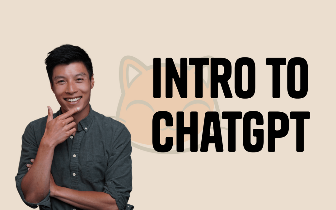 Intro to ChatGPT | ChatGPT Training Course