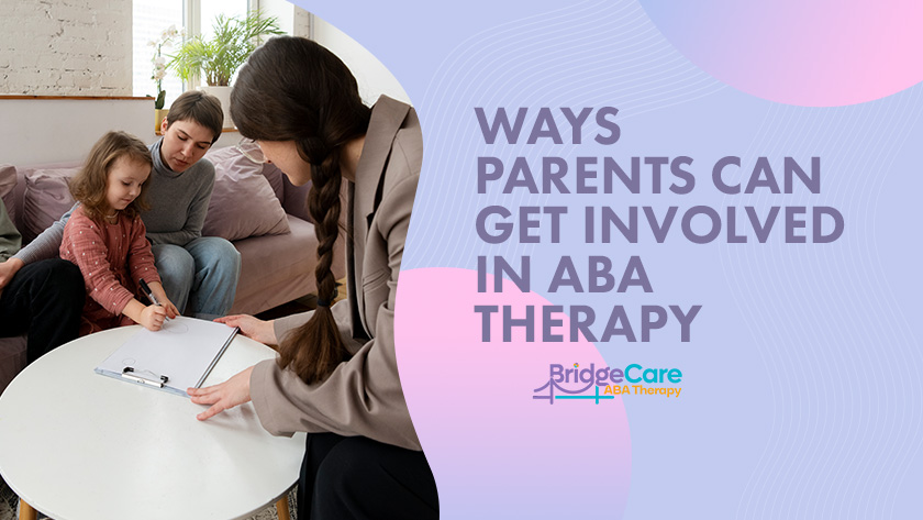 The Parents’ Role in ABA Therapy