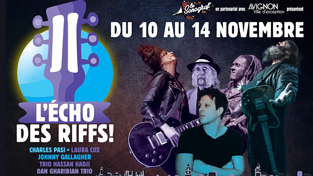 L'ÉCHO DES RIFFS - La troisième édition se tiendra en novemb