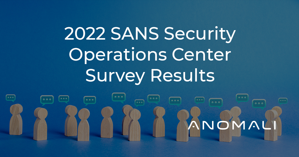 2022 SANS Security Operations Center Survey Results