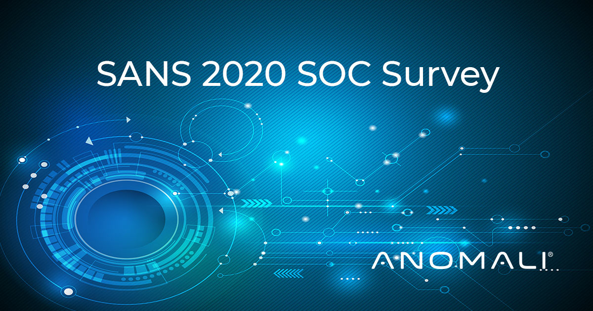SANS 2020 SOC Survey