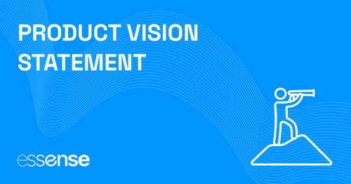 How To Create a Product Vision Statement?