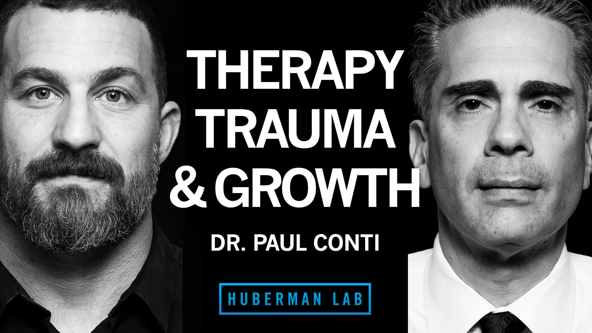 Dr. Paul Conti: Therapy, Treating Trauma & Other Life Challenges ...