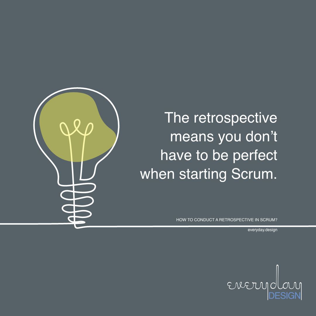 How to conduct a retrospective in Scrum? - Everyday Design