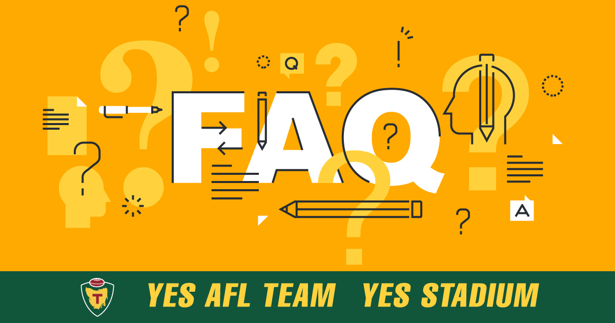 FAQ - Yes AFL Team, Yes Stadium